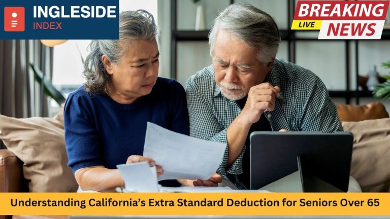 Understanding California’s Extra Standard Deduction for Seniors Over 65